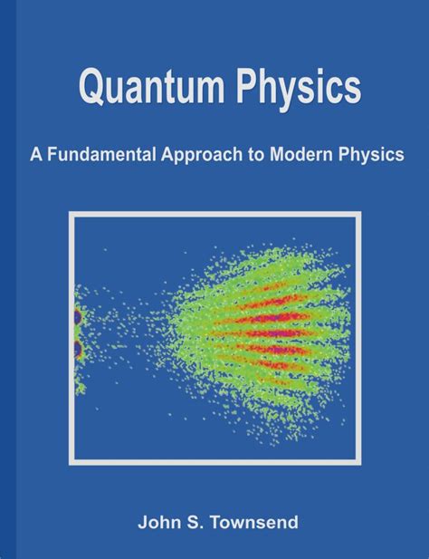 quantum physics a fundamental approach to modern physics university science books
