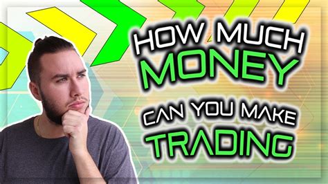 HOW MUCH MONEY CAN YOU MAKE TRADING FOREX YouTube