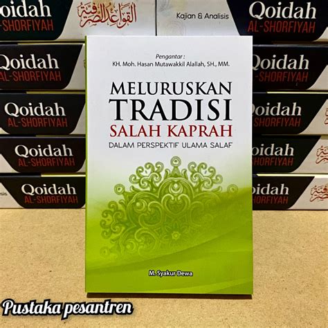 Jual Tradisi Salah Kaprah Dalam Prespektif Ulama Salaf Shopee Indonesia