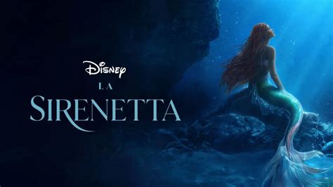La Sirenetta Disponibile Il Trailer Ufficiale Del Live Action