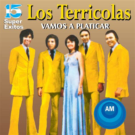 15 Súper Éxitos Album by Los Terricolas Spotify