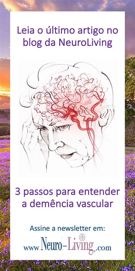 3 Passos para entender a demência vascular