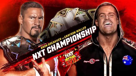 Bron Breakker Vs Grayson Waller Campeonato De Nxt Wwe Nxt New Years