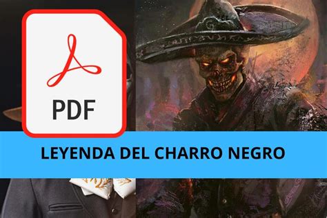La leyenda del charro negro completa corta y para niños