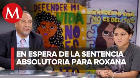 Hoy dictarán sentencia absolutoria a Roxana Ruiz fue sentenciada por
