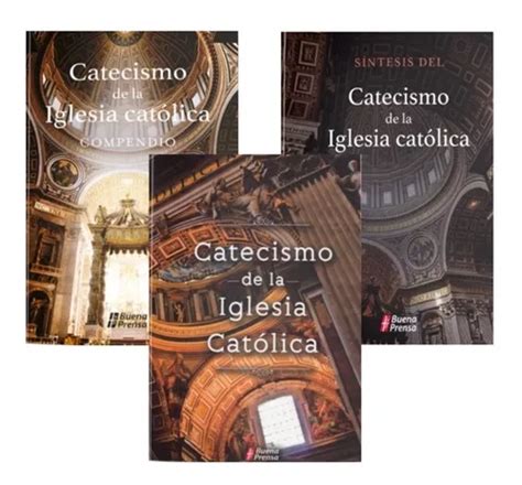 Catecismo De La Iglesia Católica Compendio Síntesis B p Meses