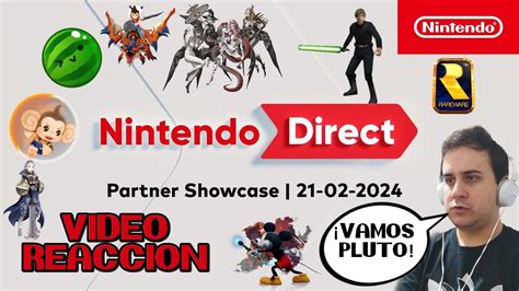 Nintendo Direct Partner Showcase De Febrero V Deo Reacci N