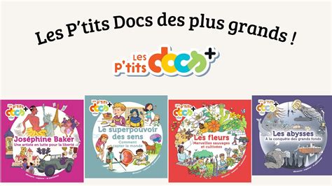 Les Ptits Docs Une Collection Unique Pour Les Plus De 7 Ans