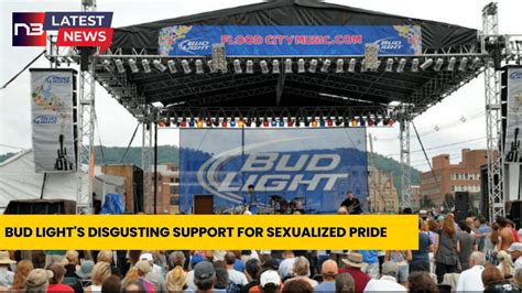 Bud Light S Obscene Sponsorship Of X Rated Drag Performances At Pride
