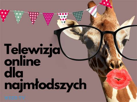 Telewizja online dla najmłodszych Weeb TV BLOG