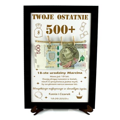 Ramka Twoje ostatnie 500 fajny śmieszny zabawny prezent na 18 urodziny