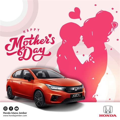 Selamat Hari Ibu 2022 Honda Istana Jember Dealer Showroom Resmi