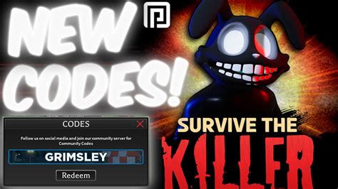 Grimsley Survive The Killer New Gem Codes In April Roblox