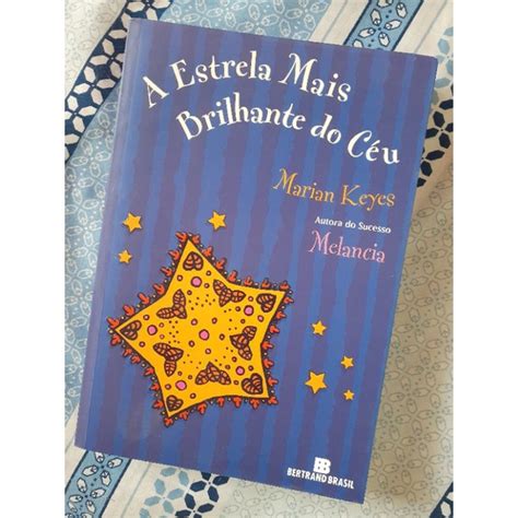 Livro A estrela mais brilhante do céu Marian Keyes Shopee Brasil