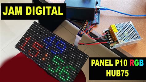 jam digital panel p10 rgb hub75 arduino