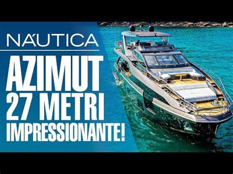 Teste Azimut 27 Metri Navegamos Em Um Dos Maiores Iates Do Brasil