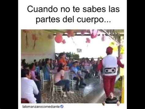 Cuando No Sabes Las Partes De Tu Cuerpo Youtube