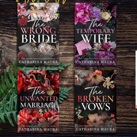 Book The Broken Vows The Unwanted Marriage The Temporary Wife The Wrong Bride By Catharina
