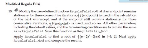 solved modify the user defined function regulafalsi so that