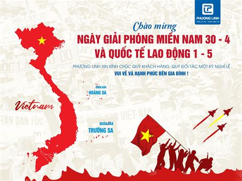 CHÀO MỪNG NGÀY GIẢI PHÓNG MIỀN NAM 30 4 VÀ QUỐC TẾ LAO ĐỘNG 1 5