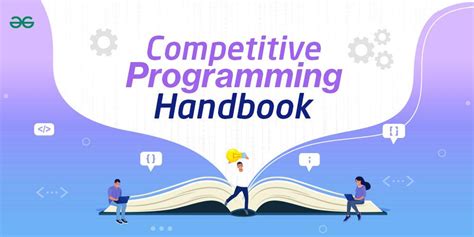 Competitive Programming CP Handbook With Complete Roadmap GeeksforGeeks