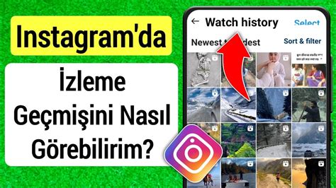 Instagram da İzleme Geçmişi Nasıl Görülür 2023 Instagram da İzleme