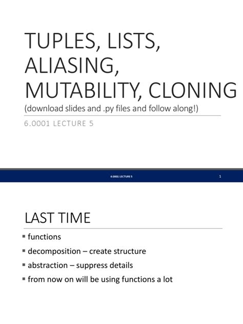 tuples lists aliasing mutability cloning download slides and py files and follow along