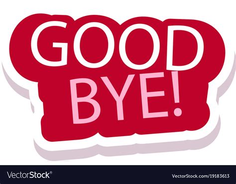 Word Text A Goodbye Image Royalty Free Vector Image