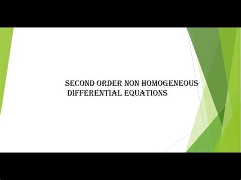 Second Order Non Homogeneous Differential Equations YouTube
