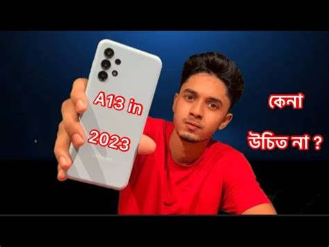 Samsung Galaxy A13 5g Long Terms Review In 2023 In Bangla YouTube