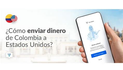 Cómo enviar dinero de Colombia a Estados Unidos Vita Wallet