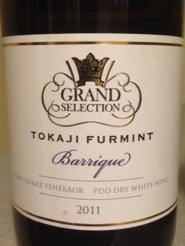 Grand Tokaj Tokaji Furmint Barrique Vivino US