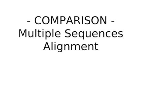 ppt comparison multiple sequences alignment dokumen tips