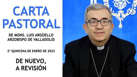De nuevo a revisión Carta Pastoral de Mons Luis Argüello YouTube