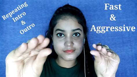 ASMR Fast Aggressively Repeating My Tingly Intro Outro With Hand