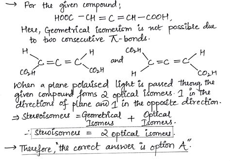 How Many Stereoisomers Of The Following Molecule Are Possible HOOC