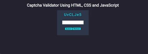 tạo biểu mẫu xác thực captcha bằng html css và javascript