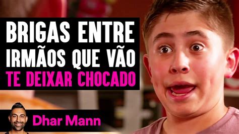 Brigas Entre Irmãos Que Vão Te Deixar Chocado Dhar Mann Studios YouTube