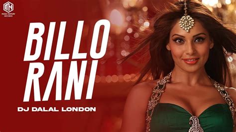Billo Rani Remix Dj Dalal London Dhan Dhana Dhan Goal John