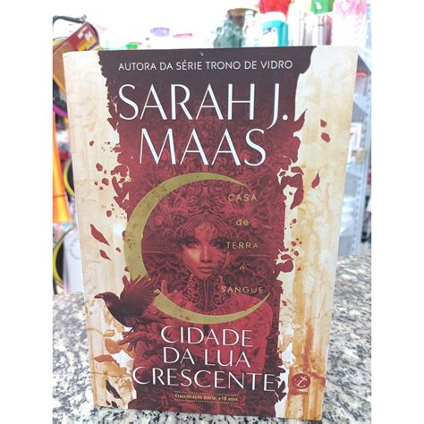 Livro Cidade Da Lua Crescente Casa De Terra E Sangue Shopee Brasil