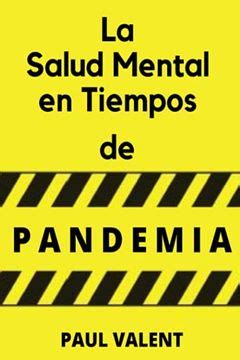 Libro La Salud Mental En Tiempos De La Pandemia De M L Mario Paul