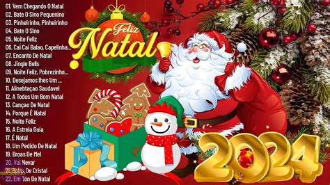 Can Es De Natal M Sicas De Natal Em Portugu S Completo De
