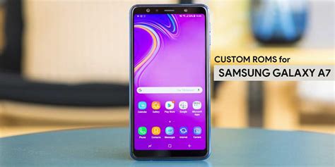 Top Best Custom Roms For Samsung Galaxy A Devsjournal