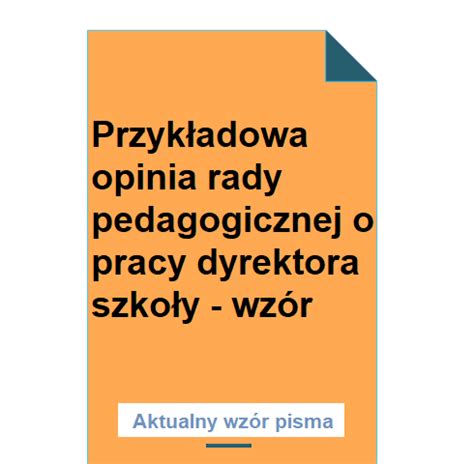 Przykładowa Opinia Rady Pedagogicznej O Pracy Dyrektora Szkoły Wzór