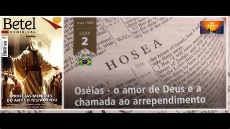 Lição 2 EBD Betel 3 Trimestre 23 Oséias o amor de Deus e a chamada
