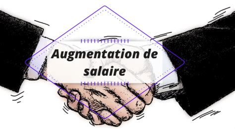Modèle de lettre pour une demande daugmentation de salaire réussie