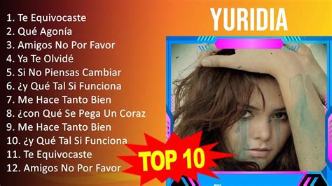 Y U R I D I A Hora Mejores Canciones Mejores Exitos