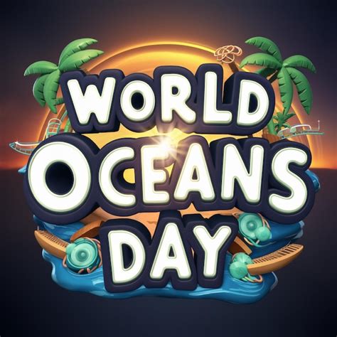 Un Cartel Para El D A Mundial De Los Oc Anos Con Palmeras En El Fondo
