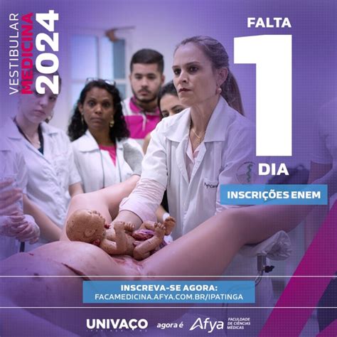 UNIVAÇO último dia de inscrições no Vestibular de Medicina 2024