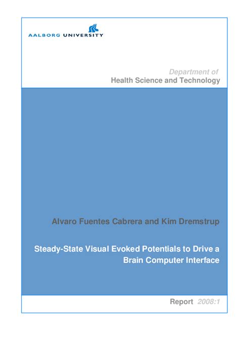pdf steady state visual evoked potentials to drive a brain computer interface kim dremstrup